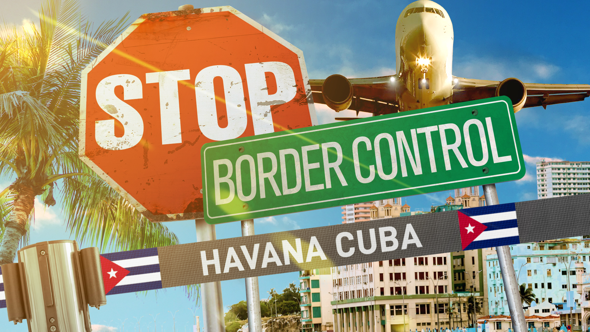 STOP! Border Control Cuba – LGI Media